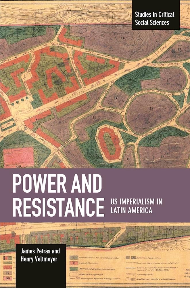 Power and Resistance: US Imperialism in Latin America – Leftwingbooks