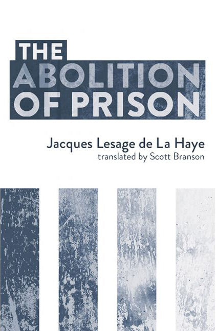 The Abolition of Prison – Leftwingbooks
